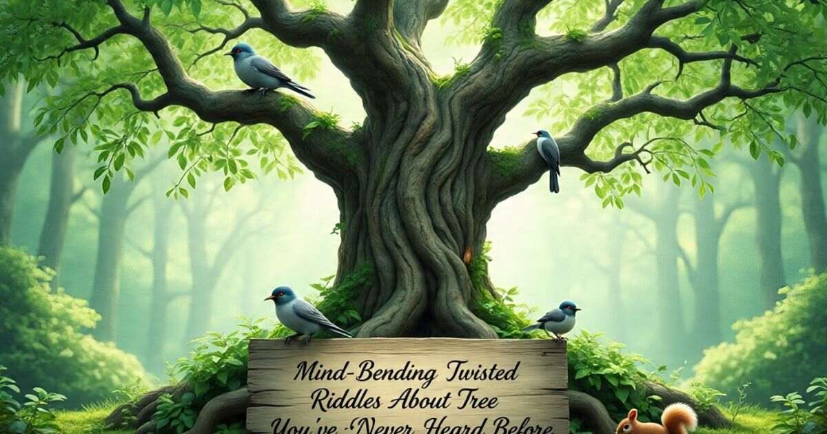 110+ Mind Twisting Riddles About Tree That Will Stump Every Nature Lover